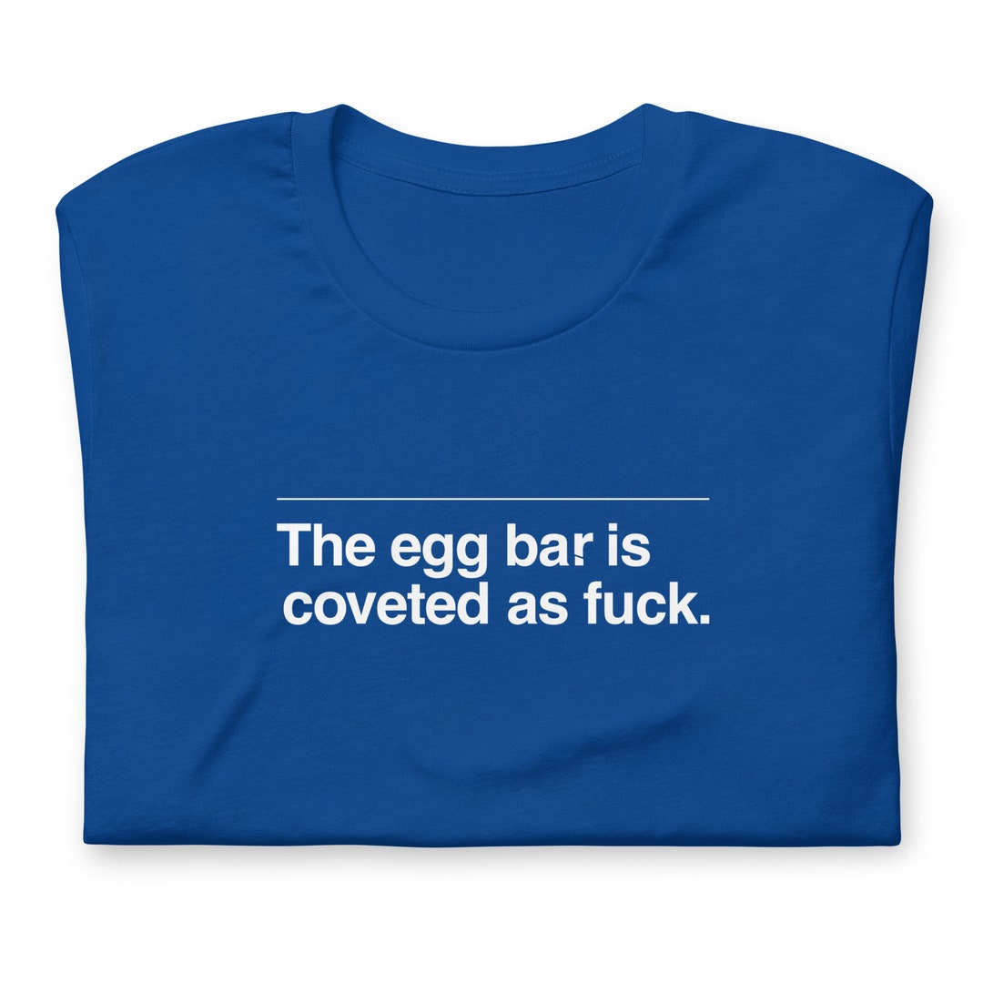 The Egg Bar is Coveted as Fuck Severance TV Shirt Unisex Tee - Etsy