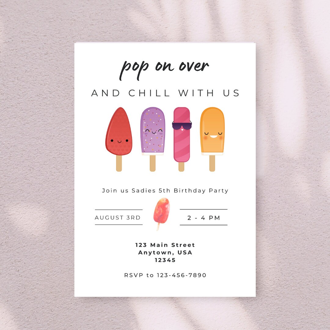 Editable Popsicle Birthday Invitation Template, Pop on Over and Chill ...
