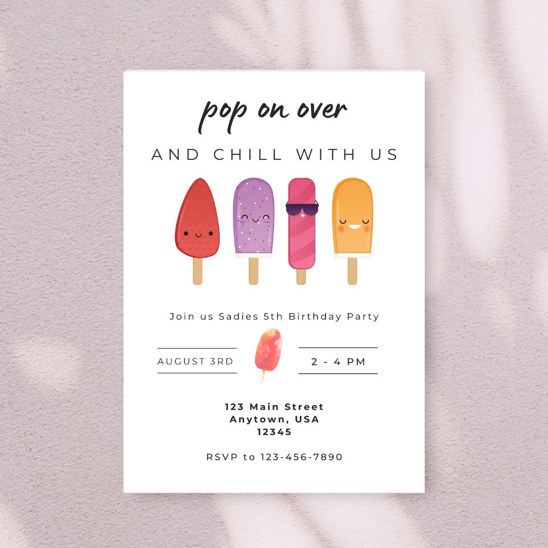 Editable Popsicle Birthday Invitation Template, Pop on Over and Chill ...