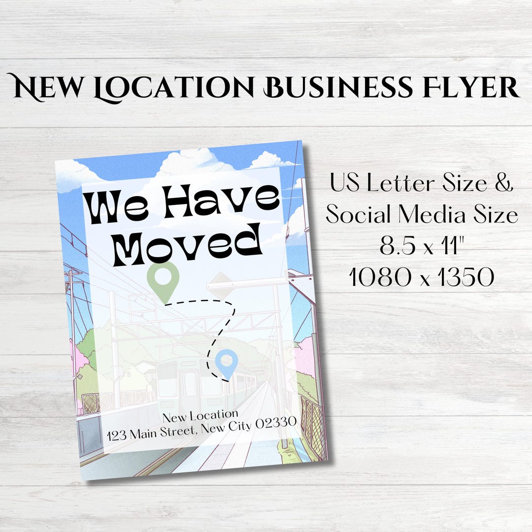 New Location Business Flyer, Social Media Business Flyer, DIY We Have ...