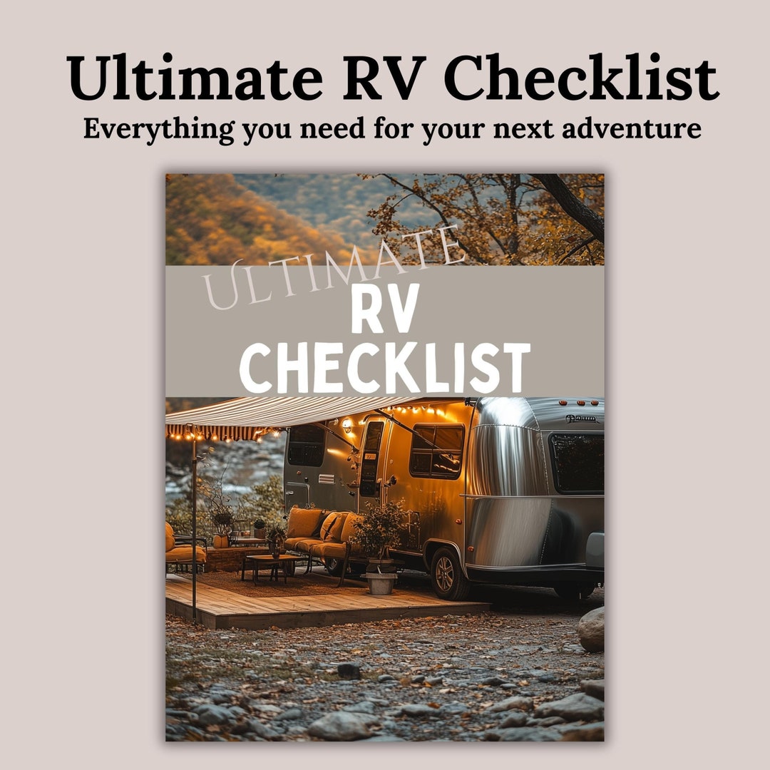 RV Travel Checklist, Ultimate RV Checklist, Camper Van Checklist ...