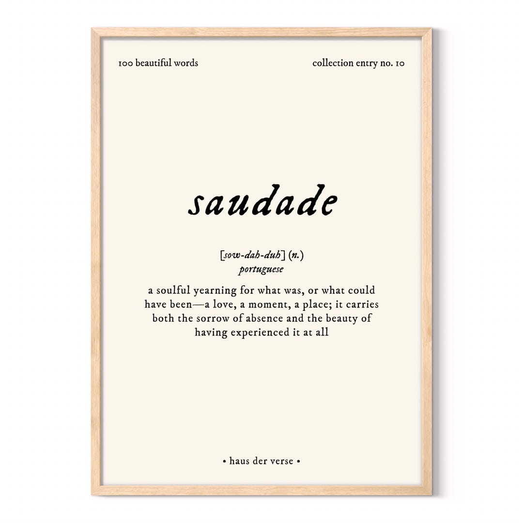 Saudade, 100 Beautiful Words Collection, Digital Print, Definition ...