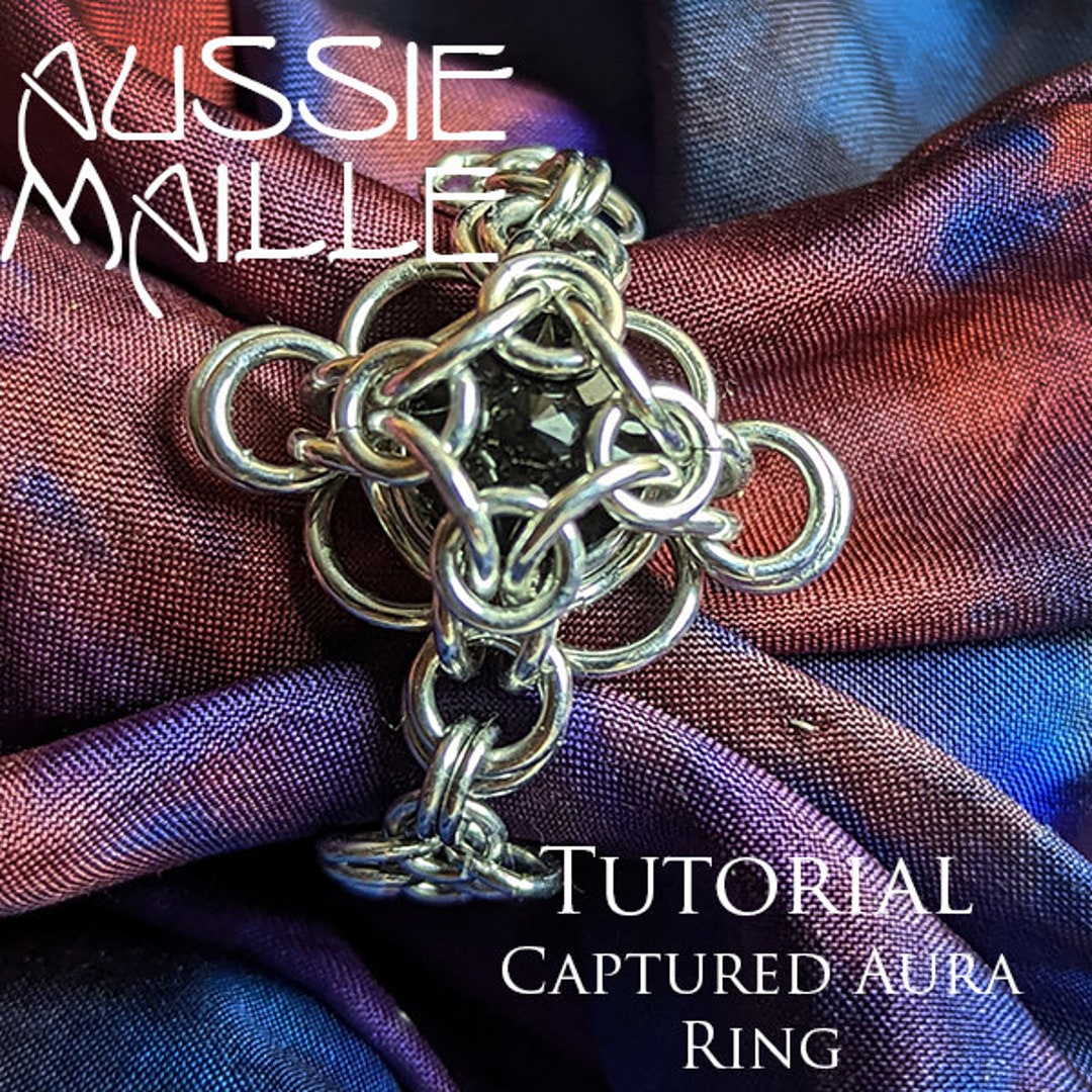 Chain Maille Tutorial - Captured Aura Ring - Etsy