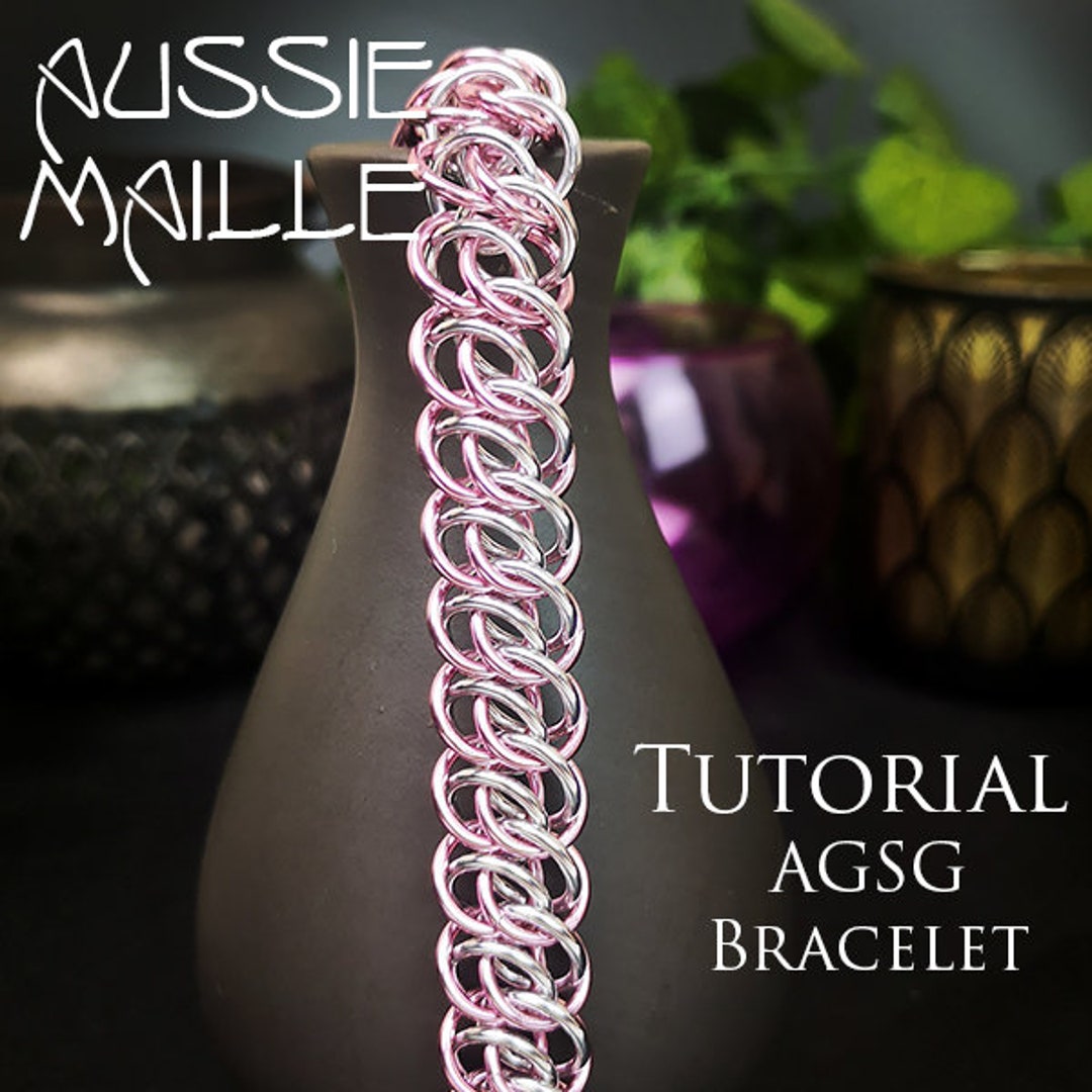 Chain Maille Tutorial - AGSG Bracelet - Etsy