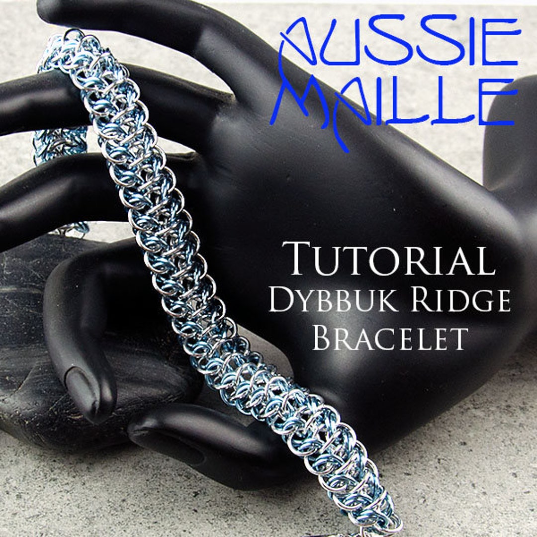 Chainmaille Tutorial Dybbuk Ridge Bracelet - Etsy