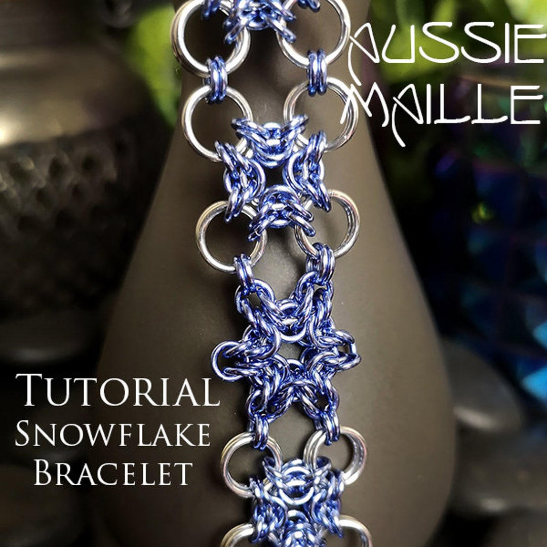 Chain Maille Tutorial - Snowflake Bracelet - Etsy