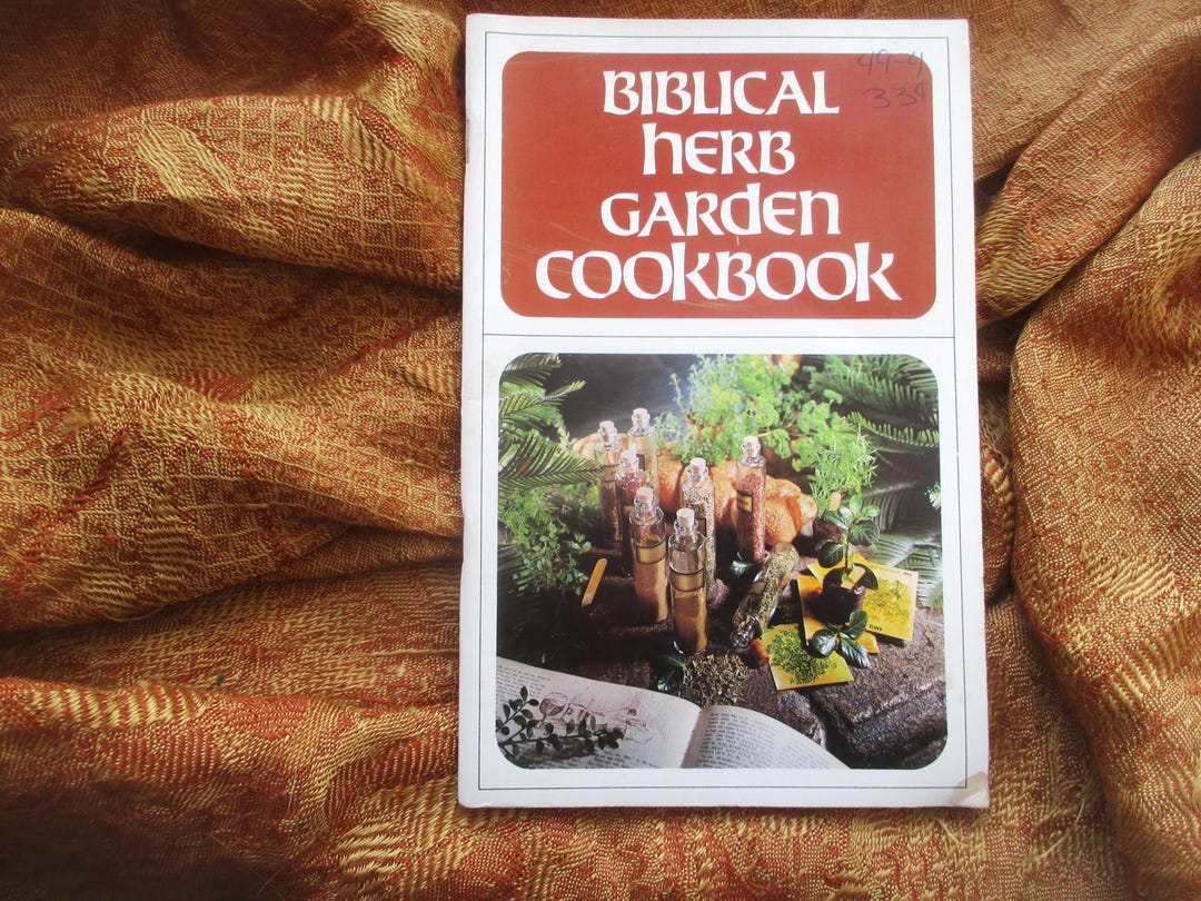 Vintage 70s Biblical Herb Garden Cookbook Recipe Booklet - Etsy
