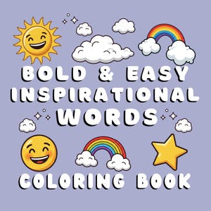 Bold & Easy Inspirational Words Coloring Book: Printable PDF (8.5 X 8.5 ...