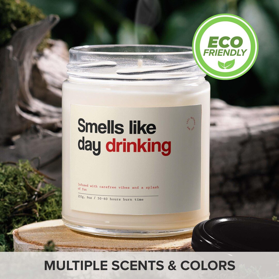 Sarcastic Alcohol Candle Gift, Funny Day Drinking Candle for Birthdays ...