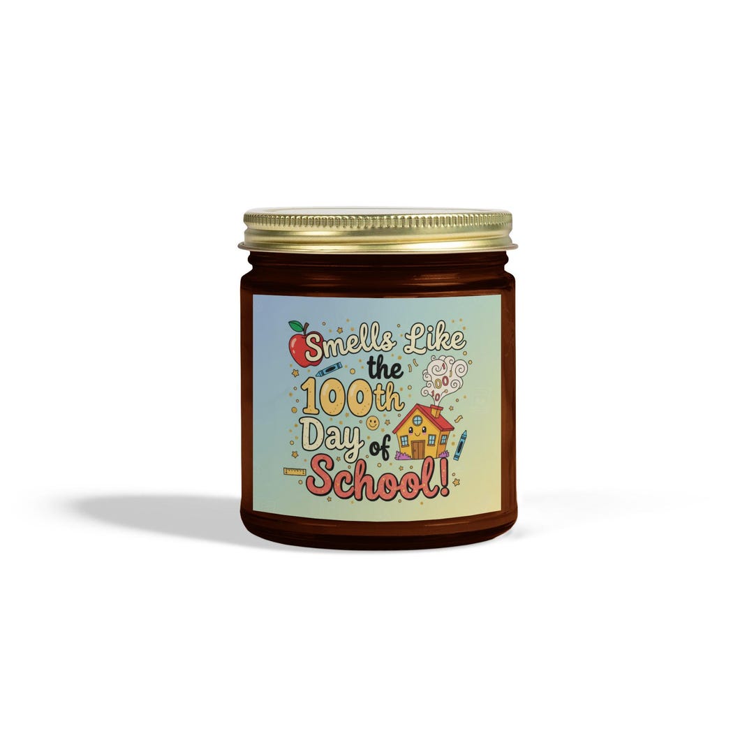 100th Day of School Scented Candles, Teacher Gift Idea, Class Decor ...