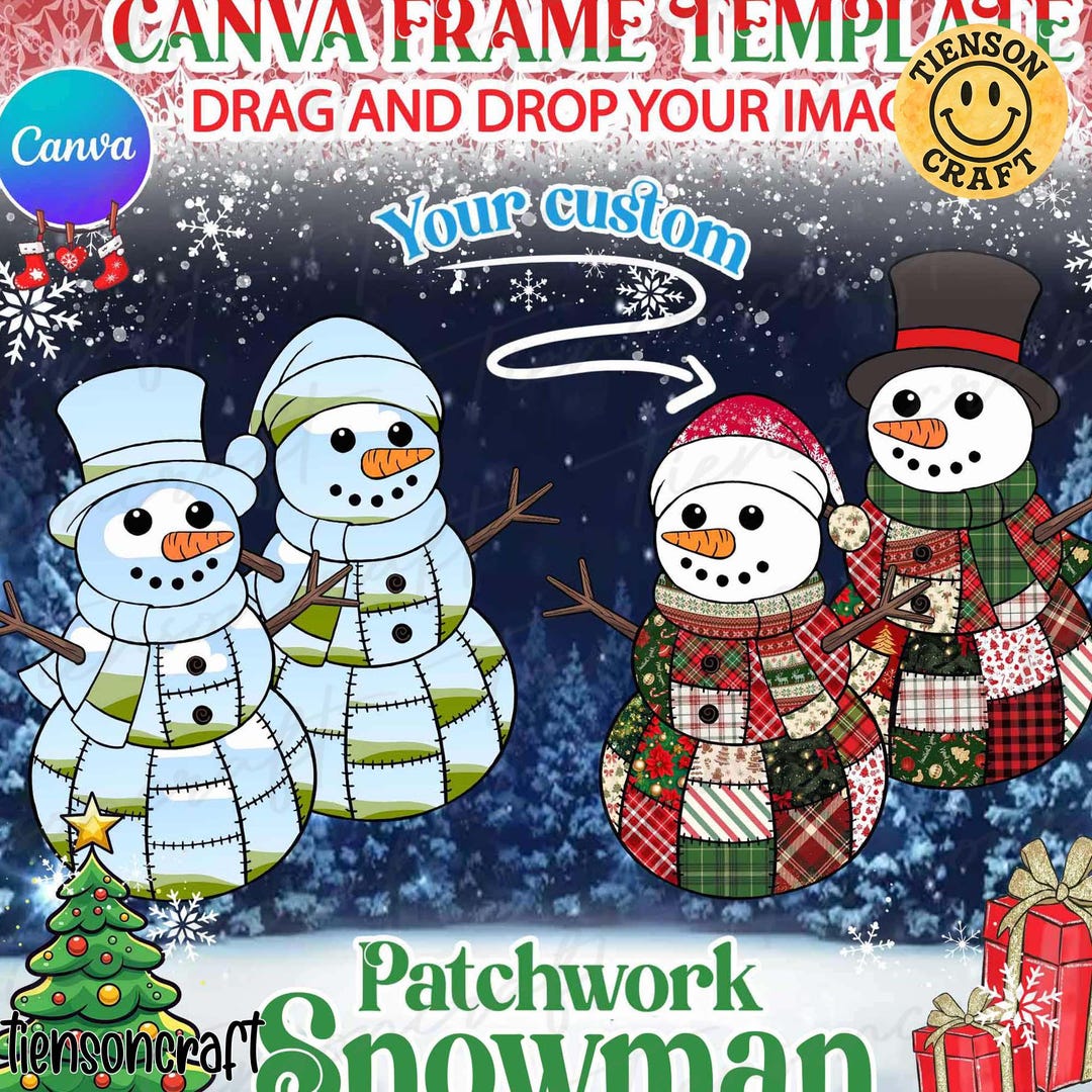 Patchwork Snowman Canva Frame, Snowman Png, Snowman Template, Merry ...