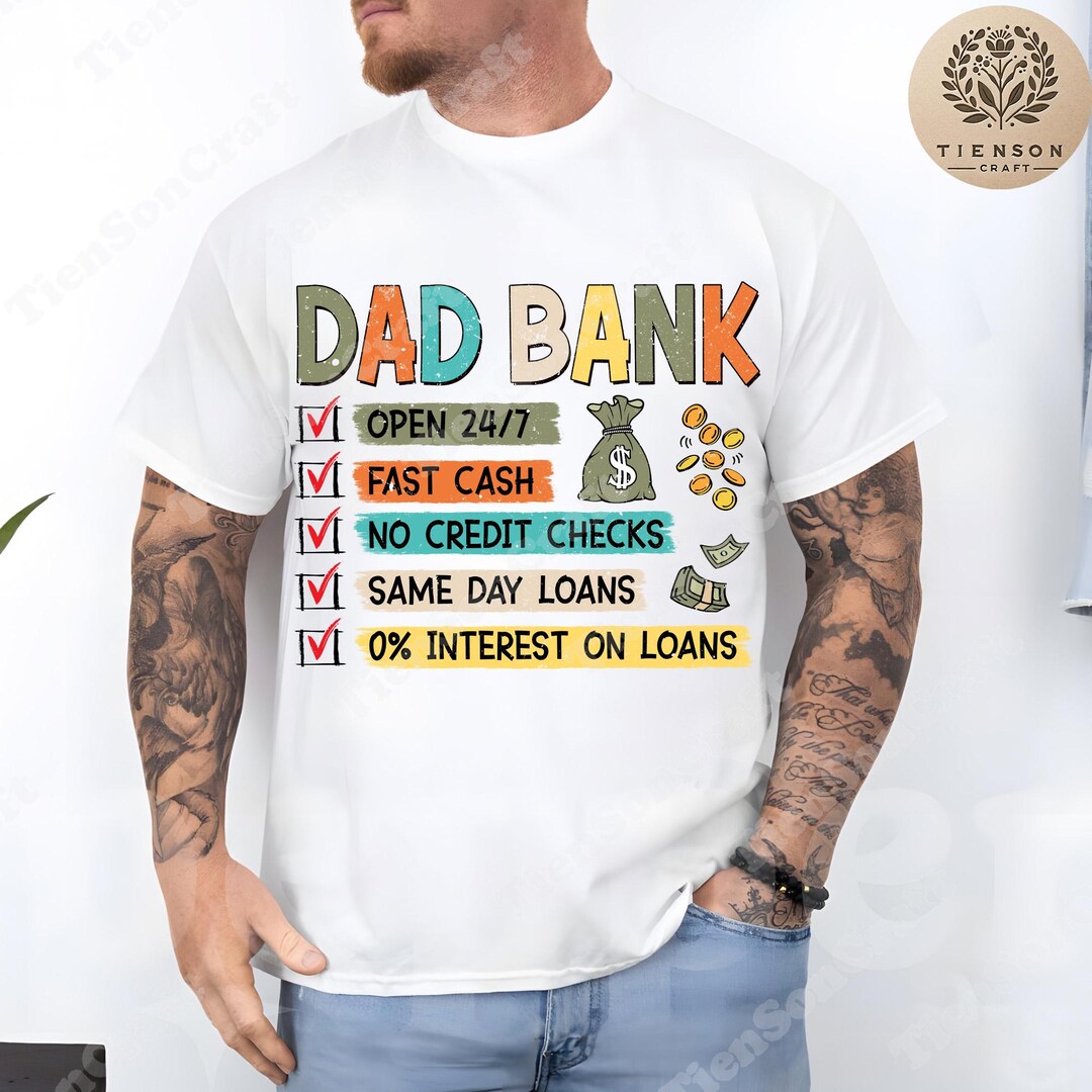 Bank of Dad Png, Father's Day Png, Funny Dad PNG, Fatherhood Png, Dad ...