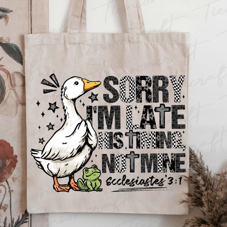 Preppy Sorry I’m Late Bible Verse Png, Christiannity Png, Minimalist ...