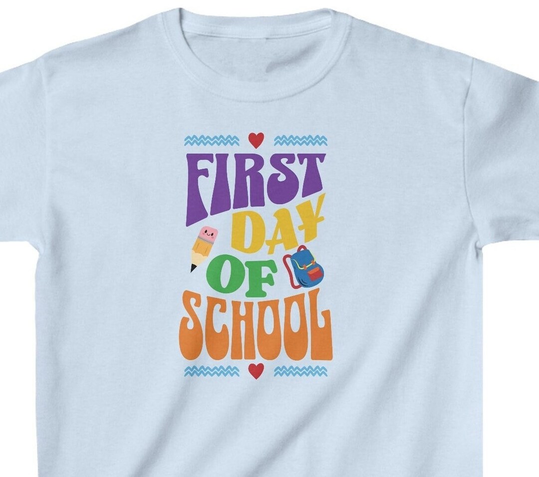 First Day of School Colorful Cotton Tee Schoolwear Back to School ...