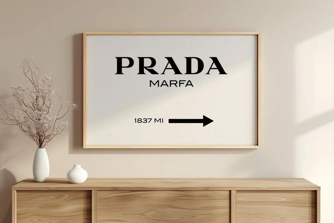 Prada Marfa Sign Wall Art, Minimalist Fashion Print, Retro Typography ...