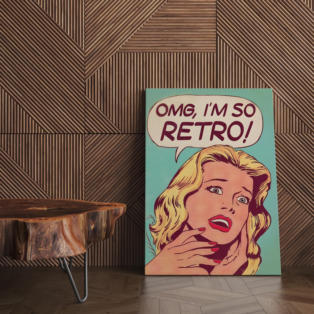 OMG I'm so Retro Poster, Vintage Comic Style Wall Art, Colorful Retro ...