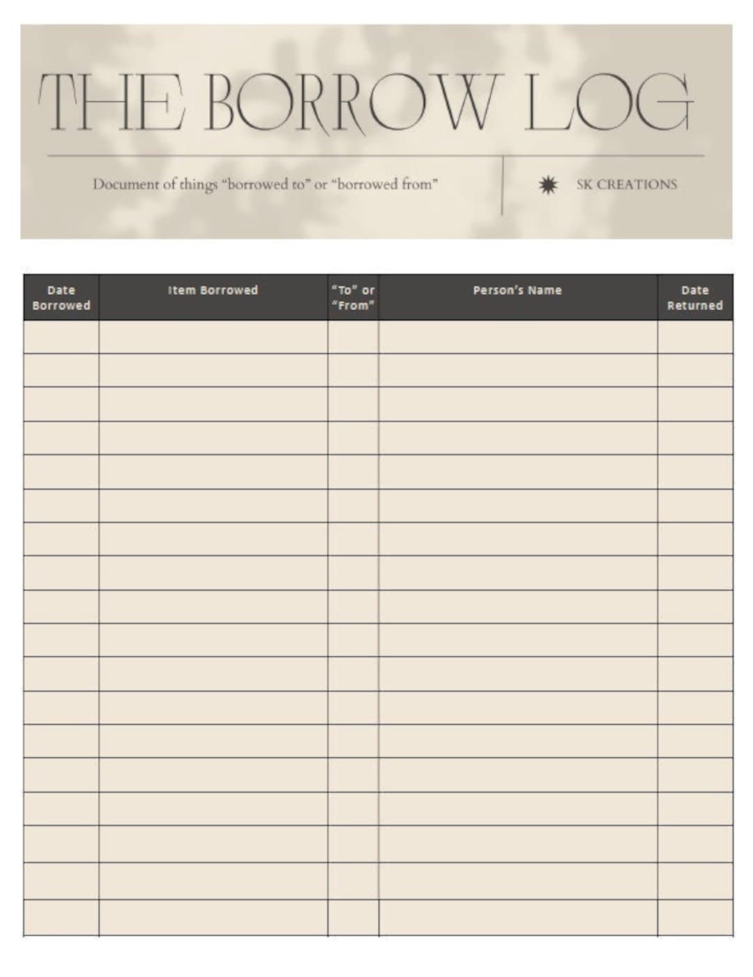 The Borrow Log Keep Track of When and Who You Borrowed Something to or ...