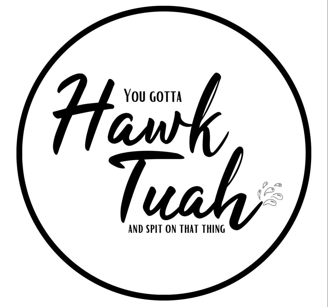 Hawk Tuah and Spit on That Thing Hoodie - Etsy