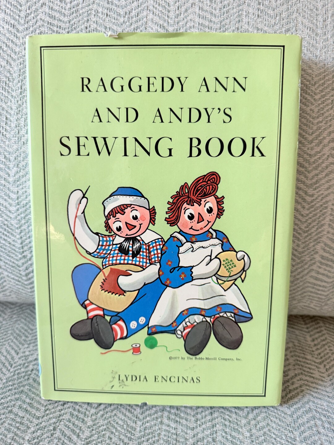 Raggedy Ann & Andy's Sewing Book - by Lydia Encinas - 1977 - Etsy