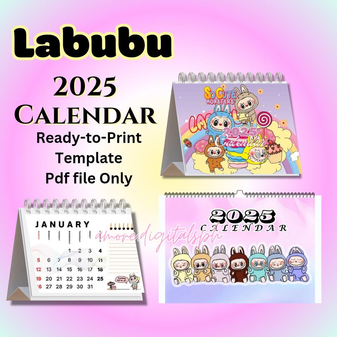 Labubu 2025 Calendar Template Ready-to-print Pdf File - Etsy