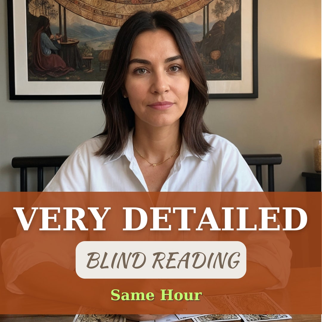 Detailed Blind Reading, Same Hour Blind Tarot Reading Without Question ...