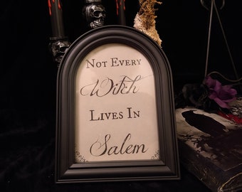 Not Every Witch Lives in Salem Framed Wall Art Halloween Printable ...