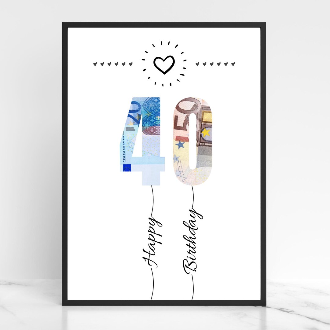Cash Gift 40th Birthday | 40 Years Gift | Birthday Gift | Happy ...