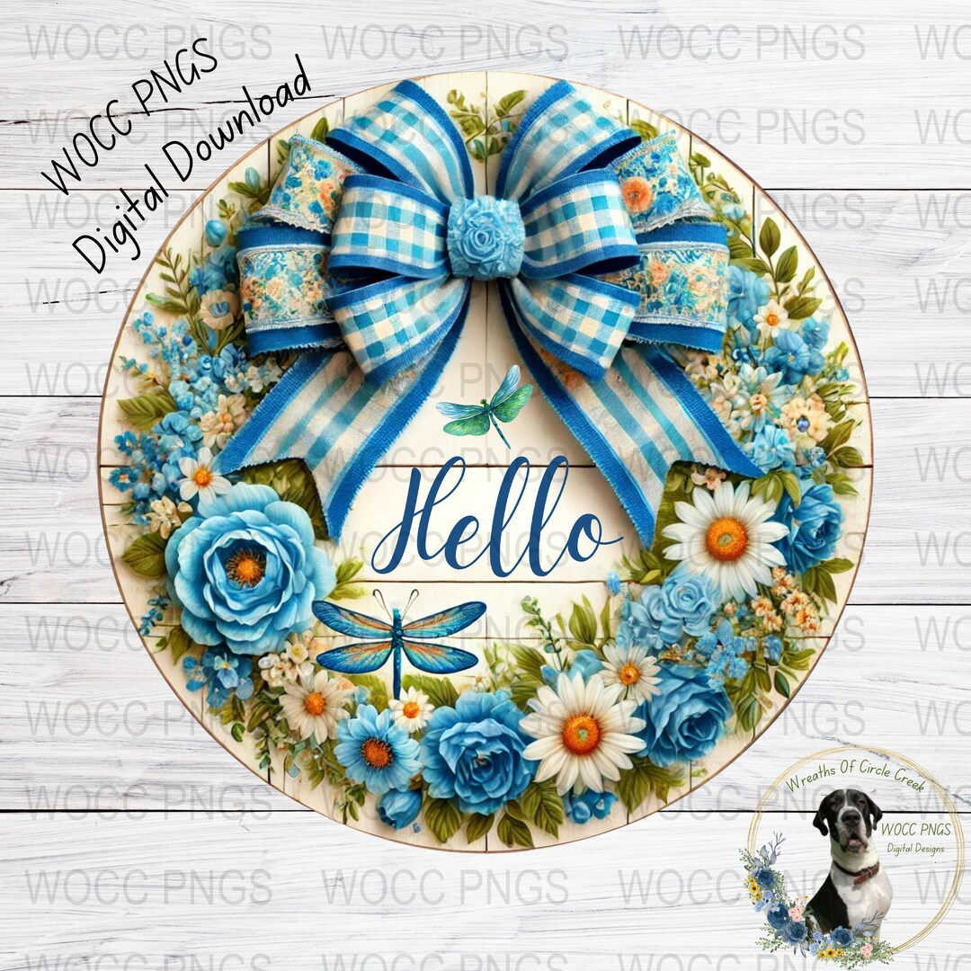 Dragonfly Hello Wreath Sign Digital Download, Round PNG for Door Hanger ...