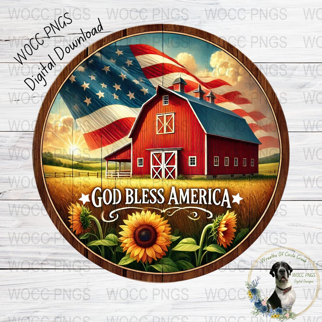 God Bless America PNG | Red Barn Patriotic Wreath Sign With Sunflowers ...