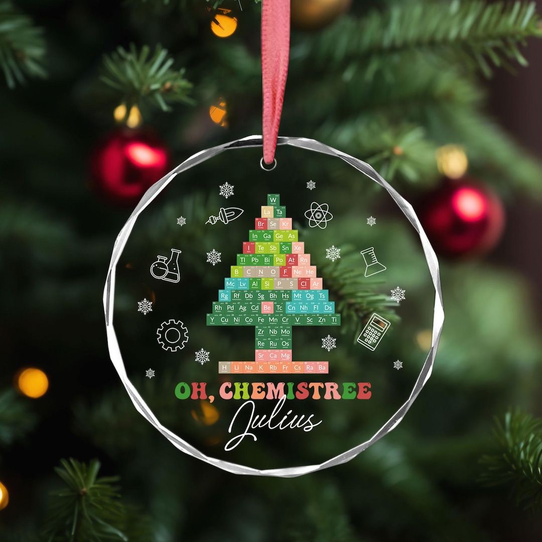 Oh Chemistree Christmas Ornament, Chemistry Teacher Ornament,periodic ...