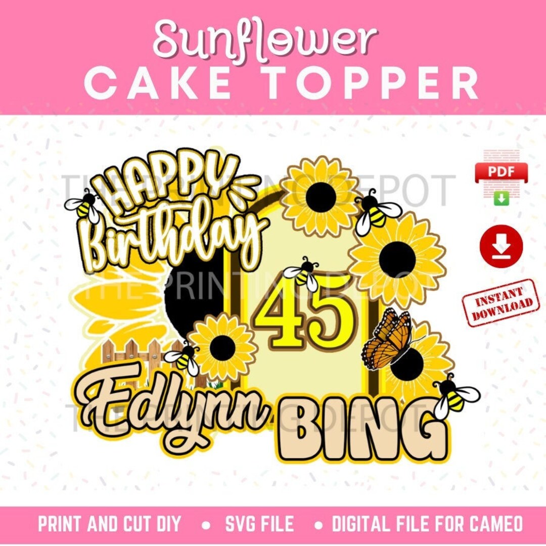 Printable Sunflower Theme Birthday Party Cake Topper Layout Photoshop ...
