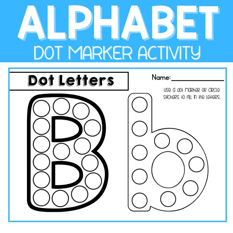 Dot Marker Alphabet Letter Pages: Preschool Kindergarten Curriculum ...