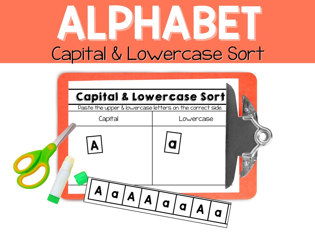 Capital & Lowercase Letter Sort- Uppercase Letters, Letter of the Week ...