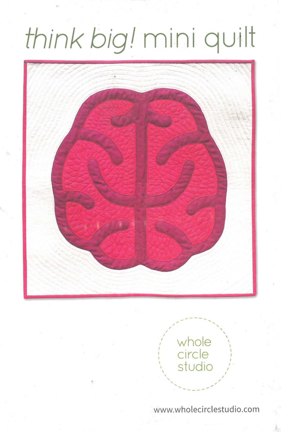 Think Big! Quilt Pattern -whole Circle Studio - Etsy