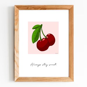 Digital Print With Cute Cherry Line Art Poster With Quote always Stay ...