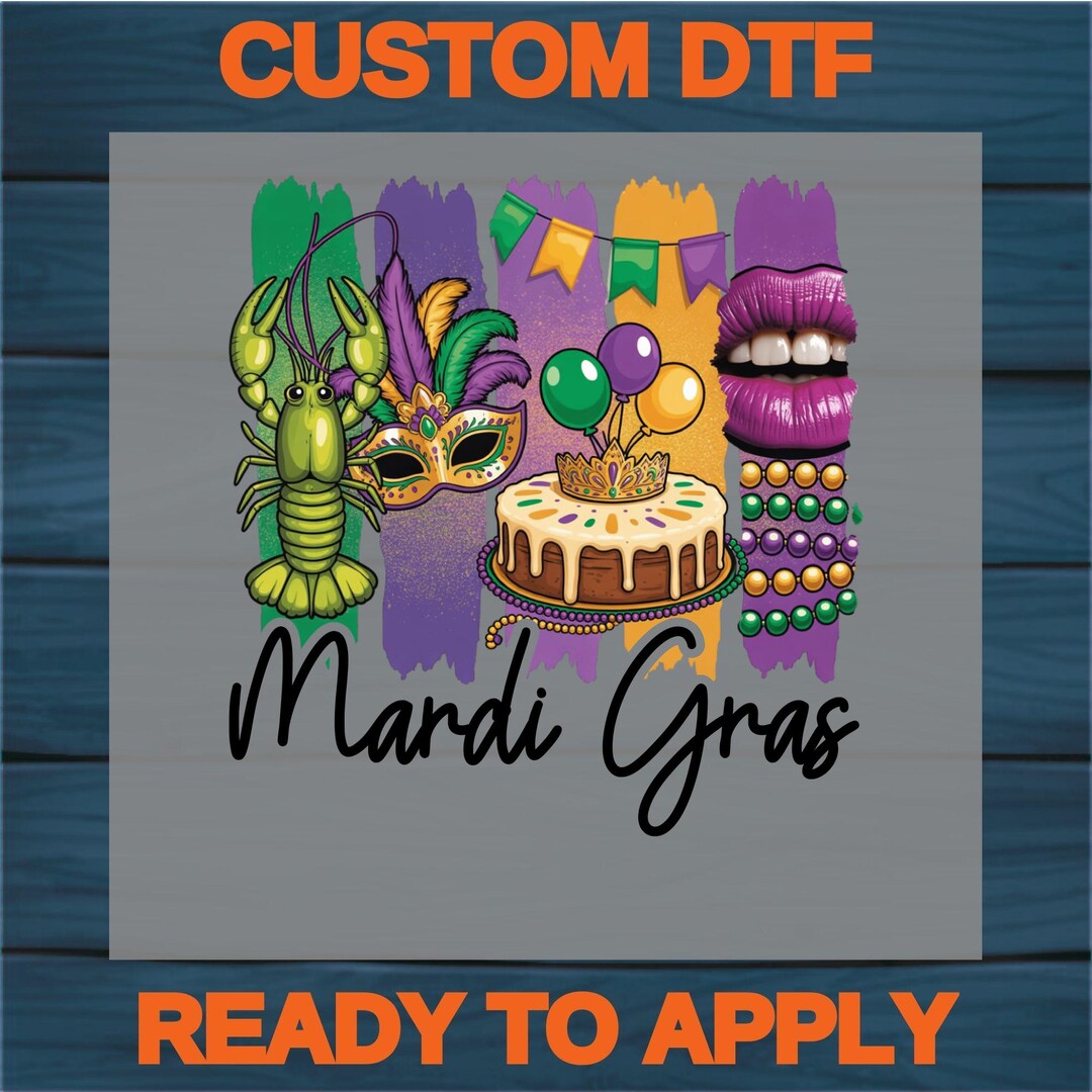 Vibrant Mardi Gras DTF Transfer - Crawfish Mask King Cake Lips Design ...