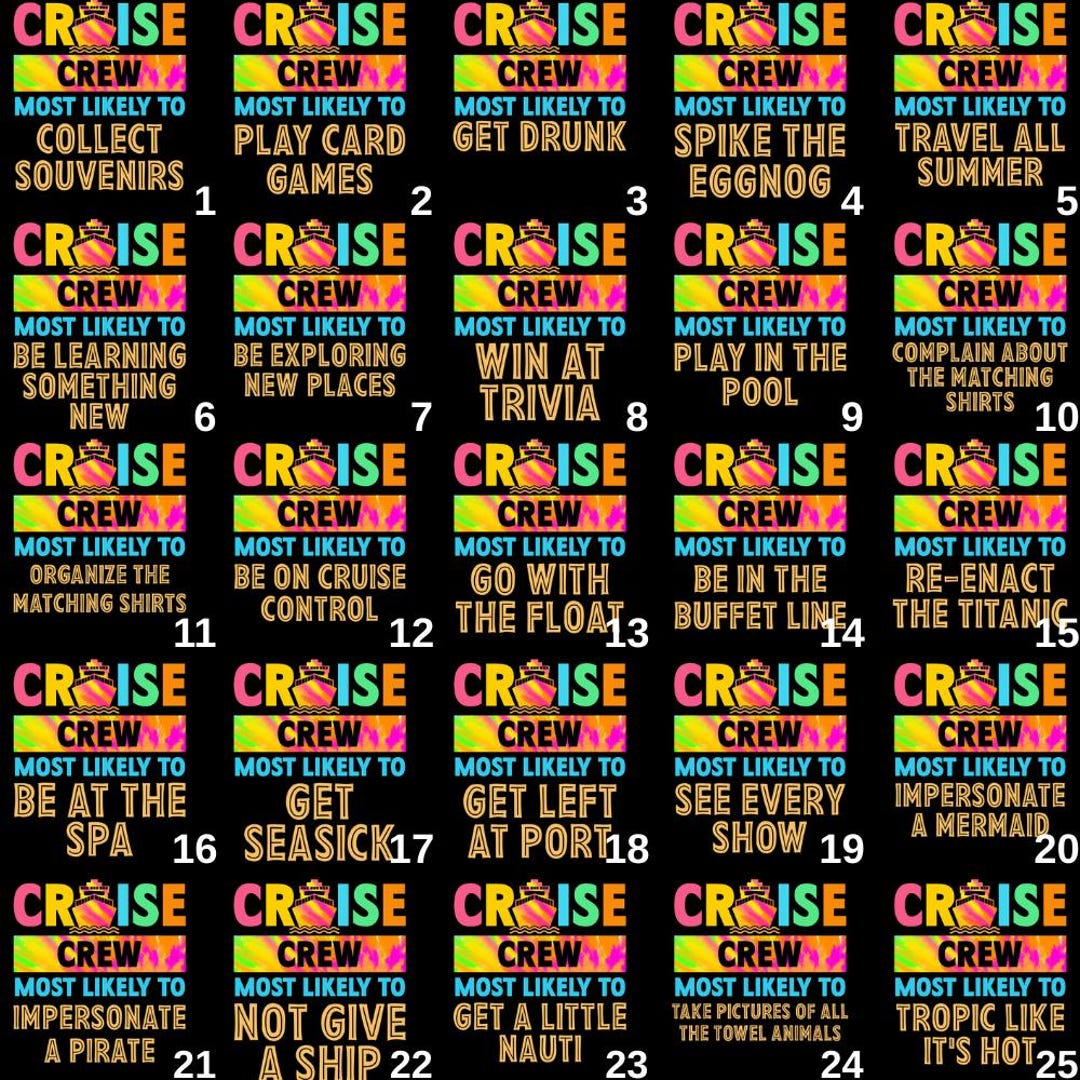 Custom Cruise Crew Most Likely Dtf Transfer Ready for Press on Tee ...