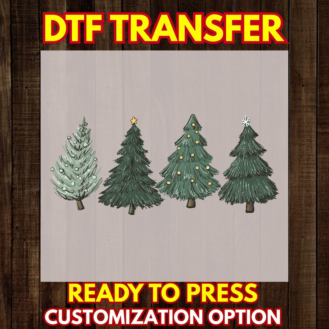 Christmas Trees DTF Transfer – Four Holiday Pine Tree Heat Prints Ready ...