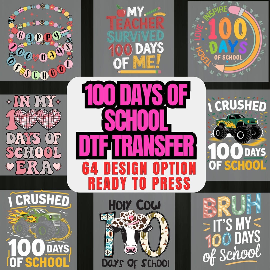 In My 100th Days of School Era Dtf Heat Transfer Ready to Apply, ı ...