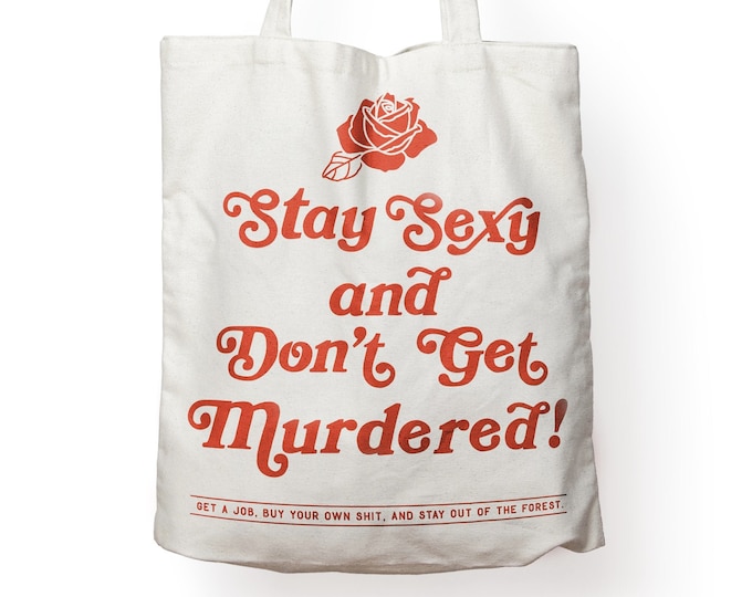 Ssdgm Stay Sexy Canvas Tote Bag My Favorite Murder Mfm Screen Printed ...