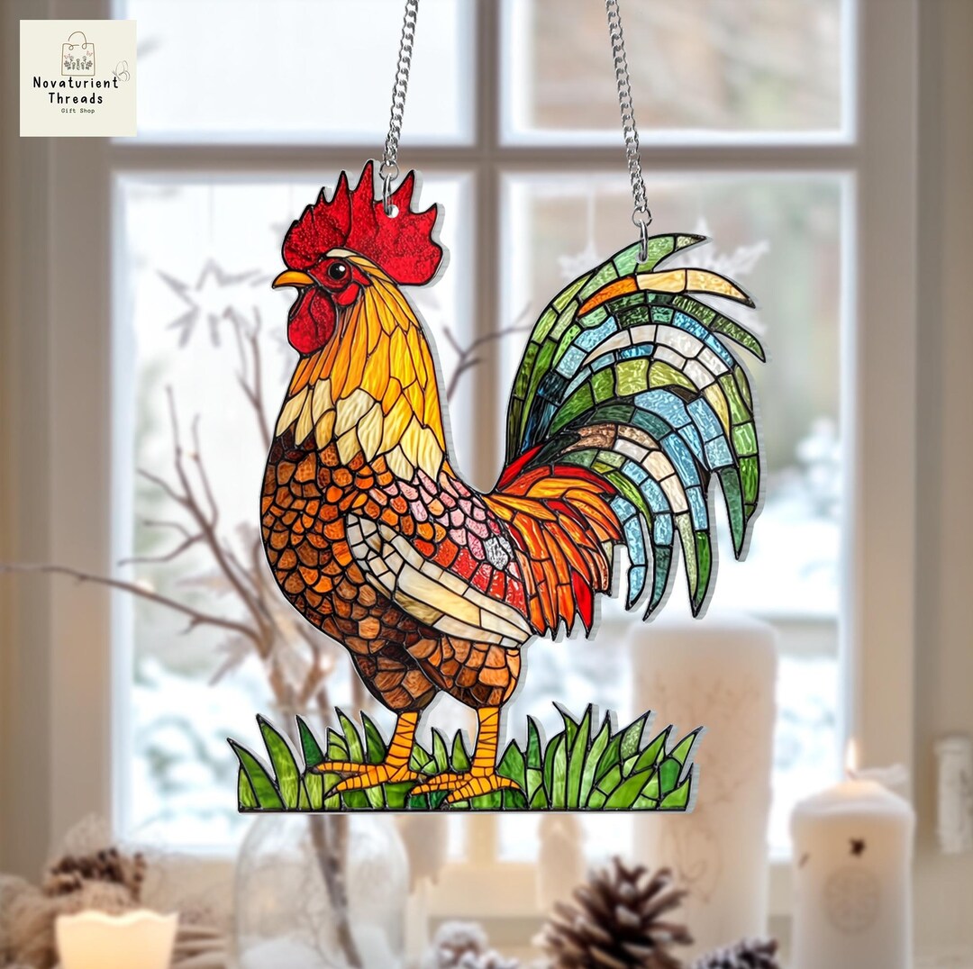 ACRYLIC Rooster Suncatcher, Rooster Window Hanging, Home Decor, Mother ...