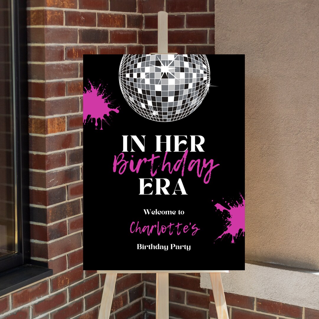 In Her Birthday Era Sign, in Her Era Party Sign, Eras Party Decor, Eras ...