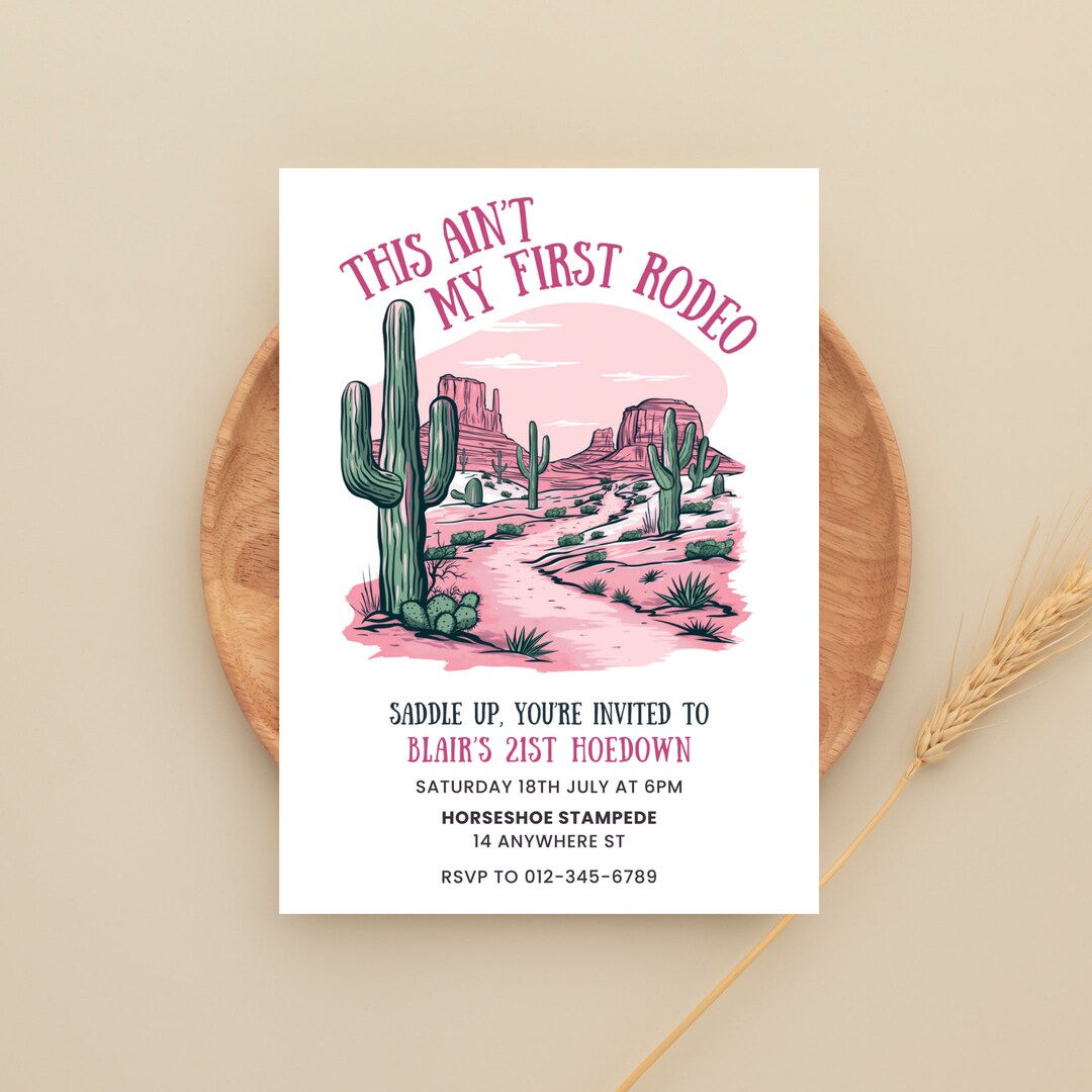 This Ain't My First Rodeo Birthday Invitation Template, Minimal Cowgirl ...