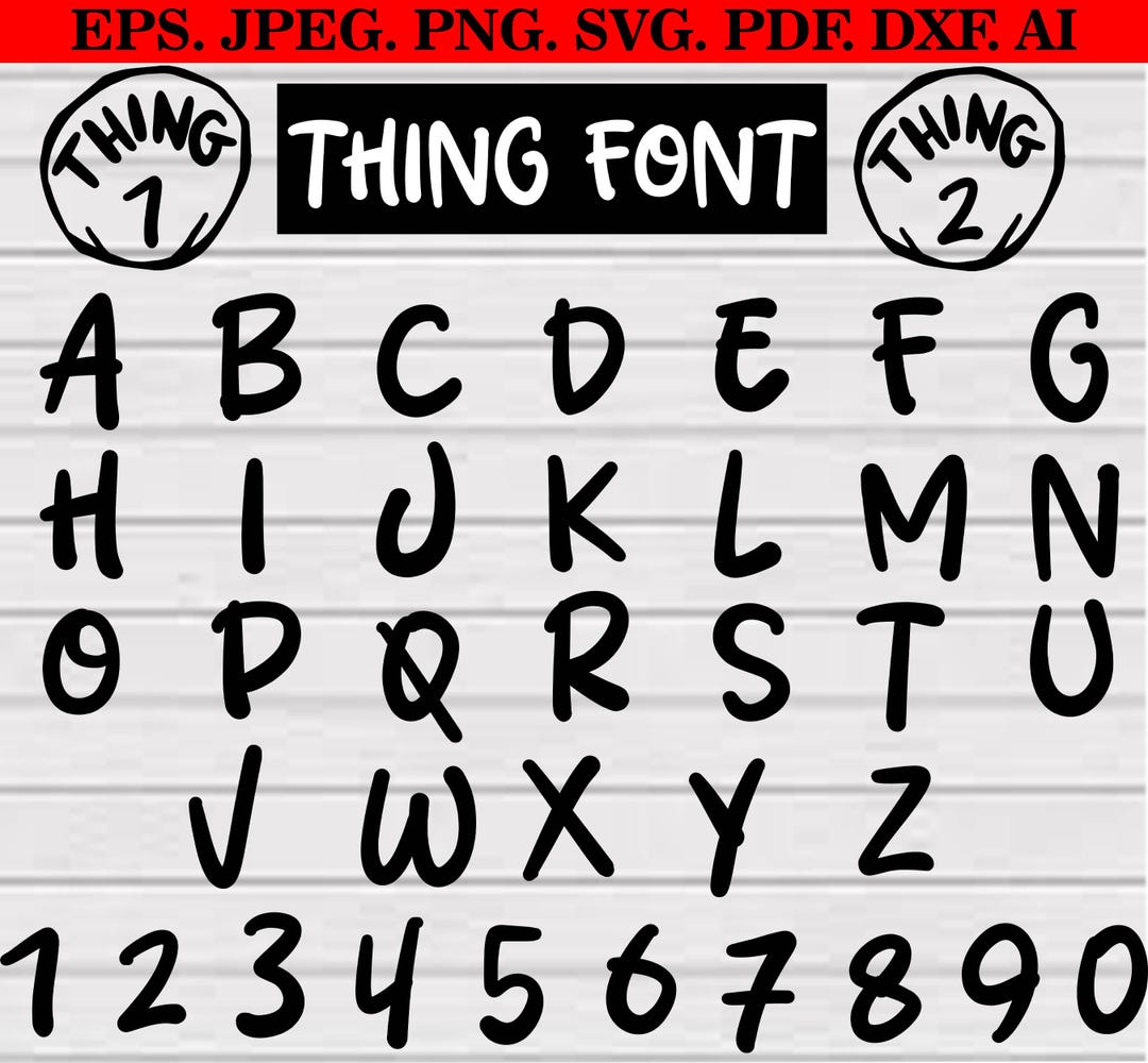 Thing Alphabet and Number Font Svg, Thing Alphabet Letters Svg, Thing ...