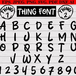 Thing Alphabet and Number Font Svg, Thing Alphabet Letters Svg, Thing ...