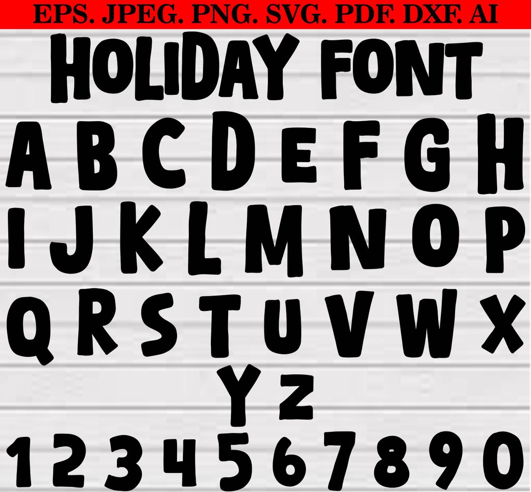 Holidays Font Svg Bundle, Holidays Font TTF, Holidays Script Font Svg ...