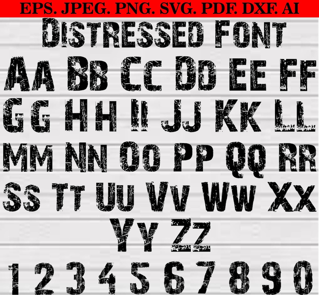 Distressed Font Svg, Distressed Alphabet Svg, Distressed Letters Svg ...