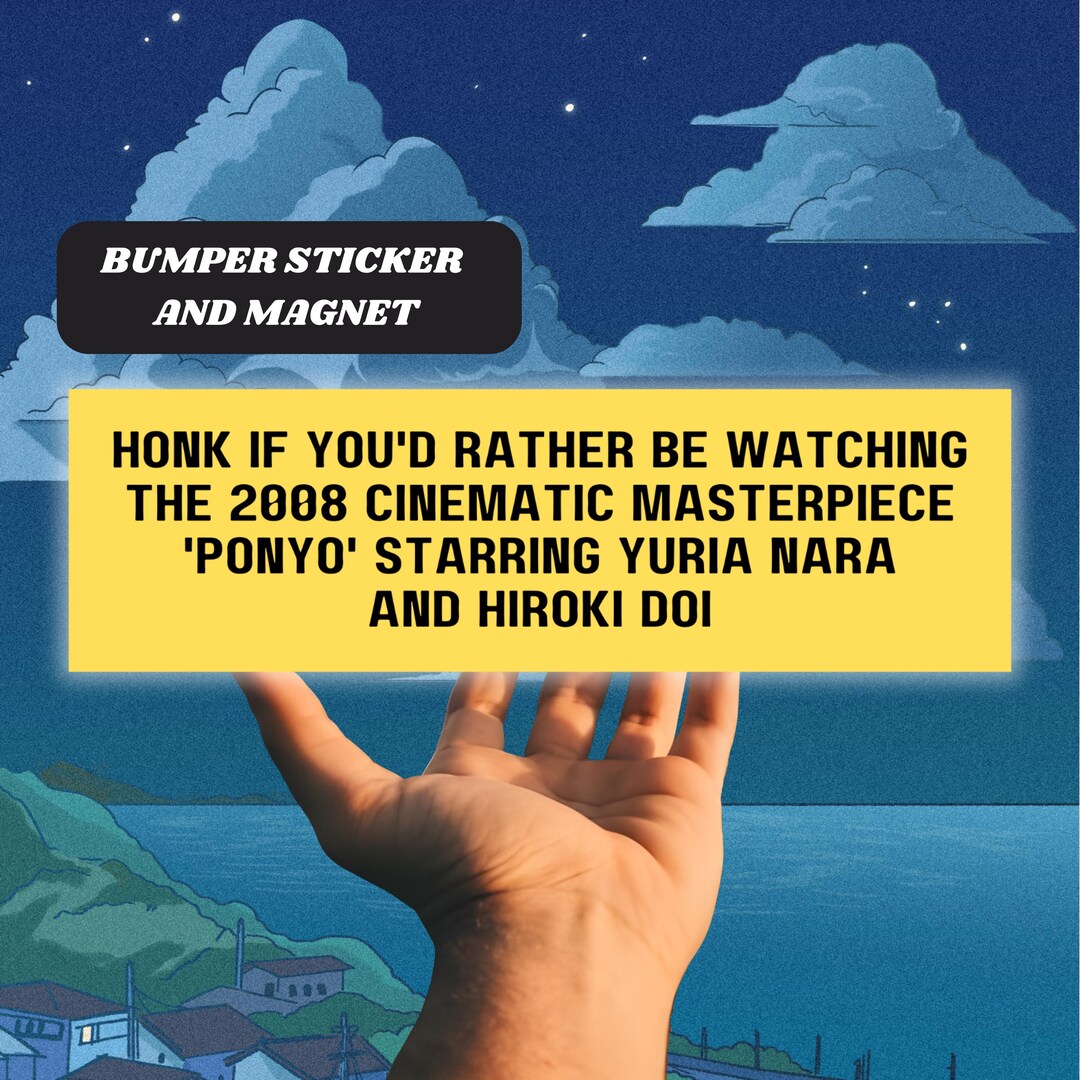 Ponyo Studio Ghibli Movie Funny Honk If Magnetic Car Bumper Sticker ...