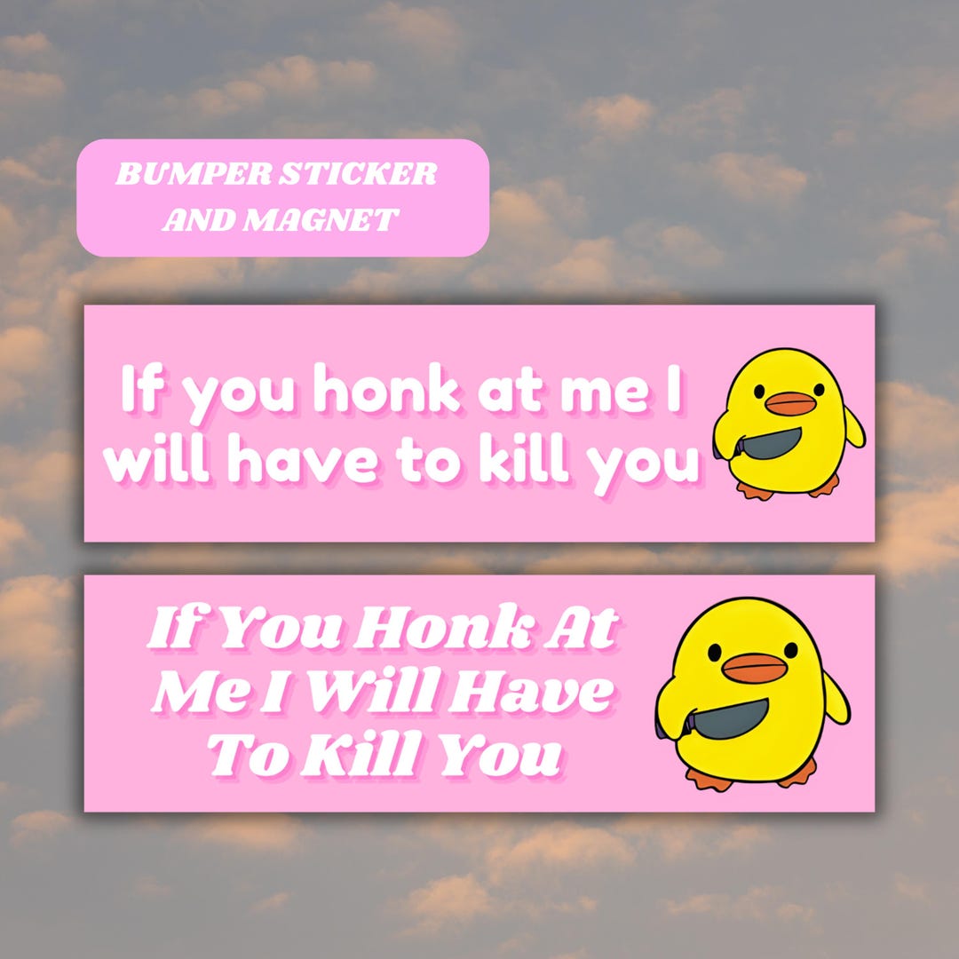 Funny Duck Meme Bumper Sticker Magnet, Don't Honk Tiktok Genz Car Vinyl ...