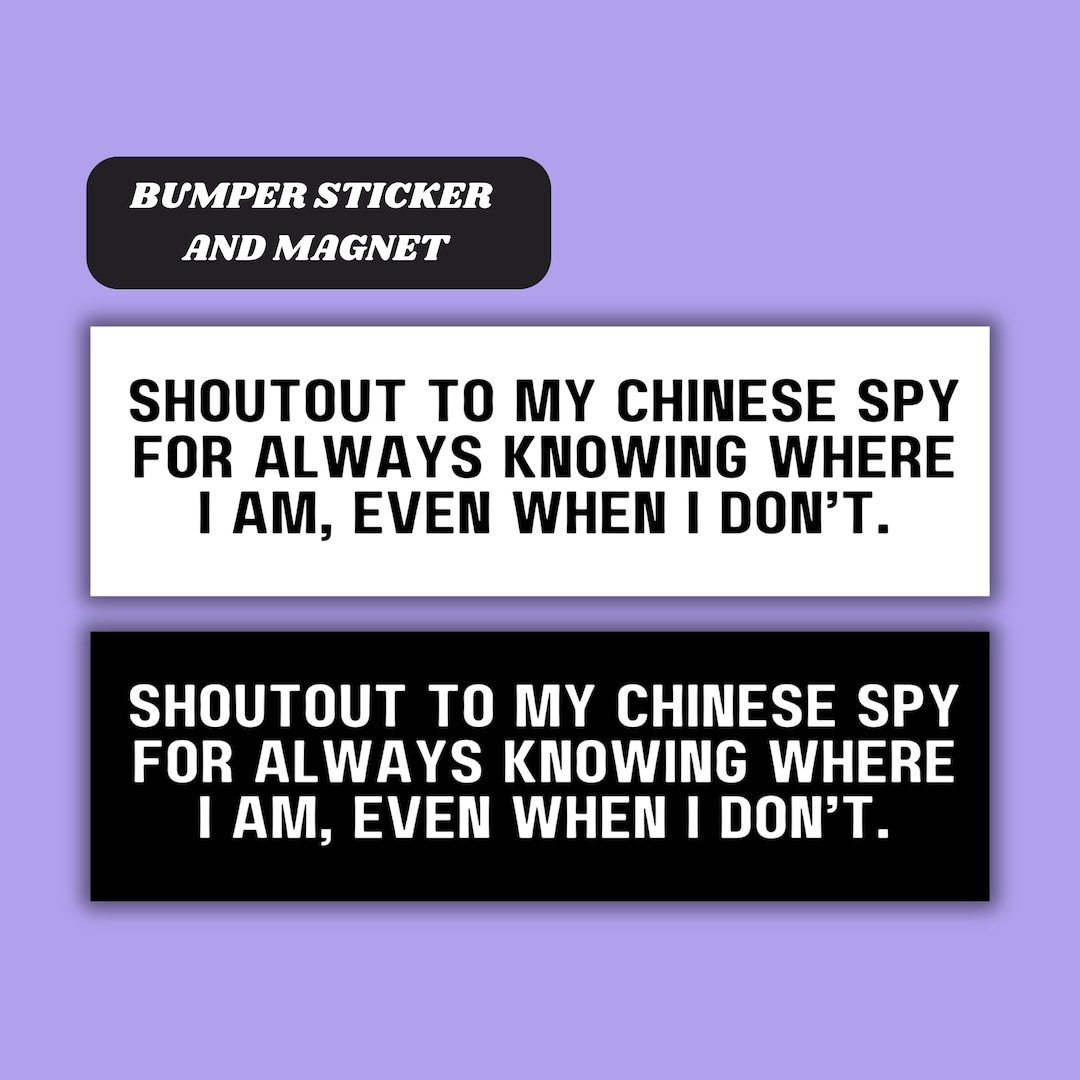 Funny Chinese Spy Tiktok US Ban Meme Magnetic Car Bumper Sticker, Genz ...